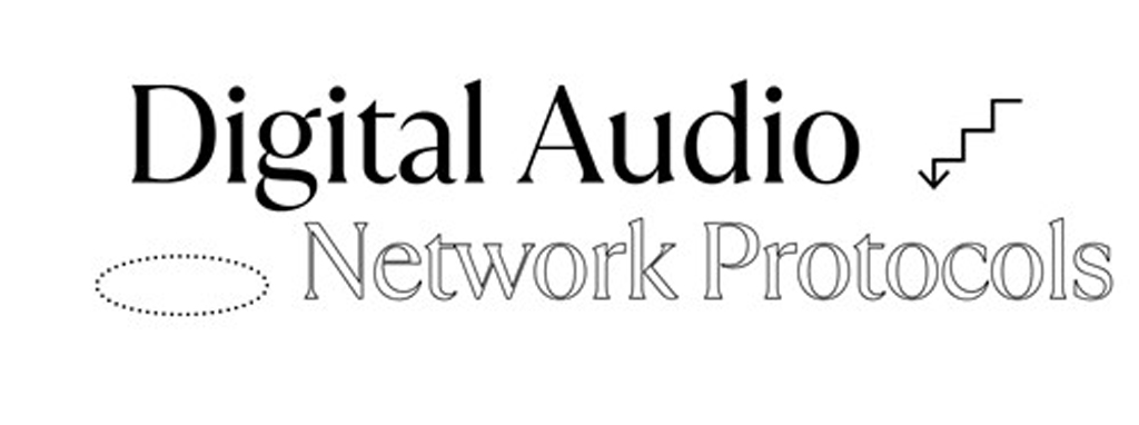 AVEM Classroom 08 - Digital Audio Network Protocols